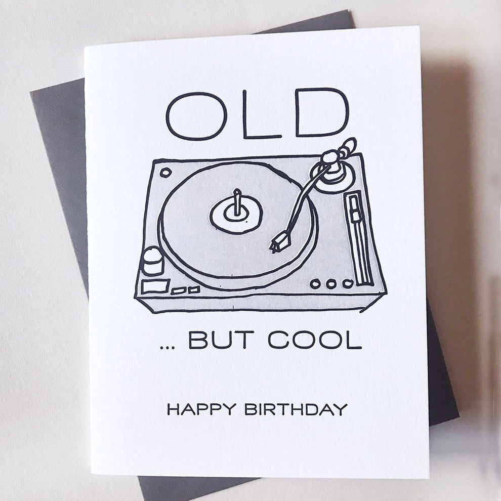 Old But Cool Vinyl Birthday Card – Neighborly