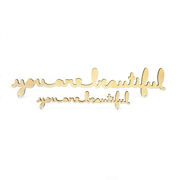 You Are Beautiful Script Sign – Neighborly